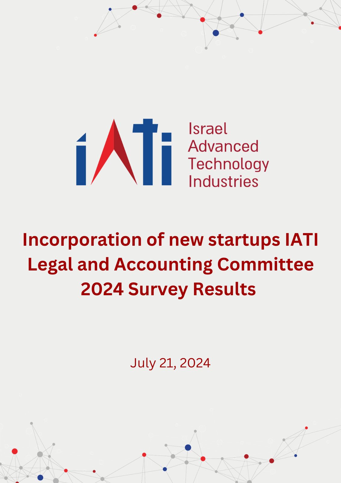 Incorporation of new startups IATI Legal and Accounting Committee 2024 ...